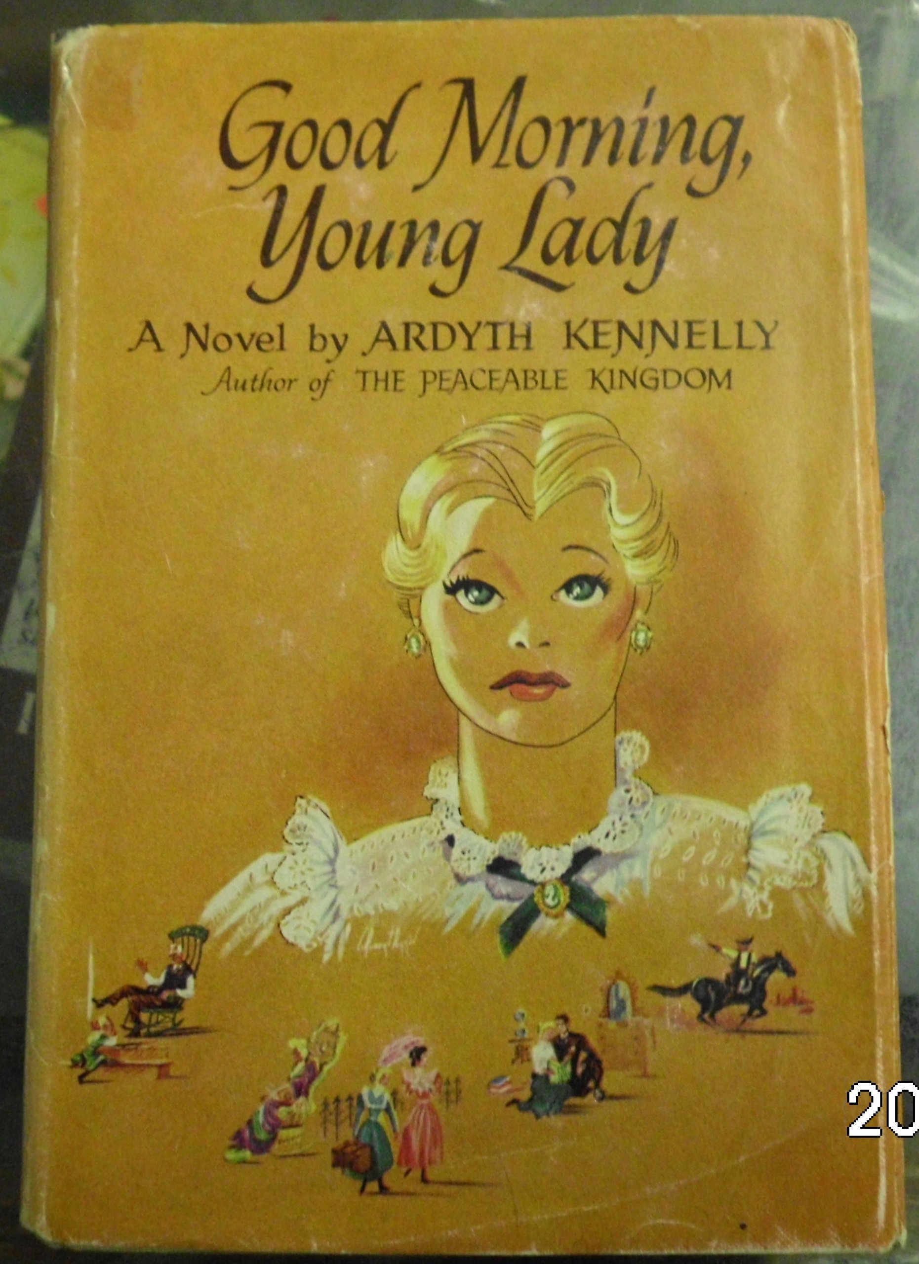 Good Morning, Young Lady by Ardyth Kennelly | Goodreads