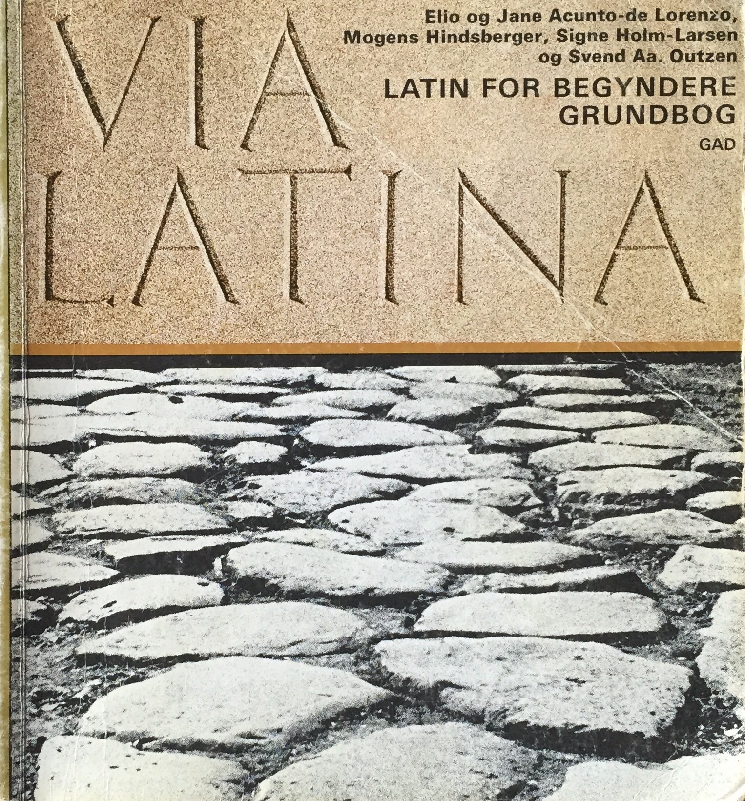 Via Latina. Latin for begyndere. Grundbog. by Elio Acunto-de Lorenzo ...