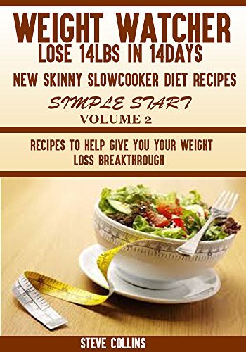 Slow Cooker Diet Recipes for a Simple Start, Volume 2 by Steve Collins ...