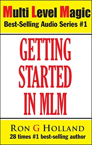 Getting Started in MLM: Your Best Approach Ever for MLM Success by Ron ...