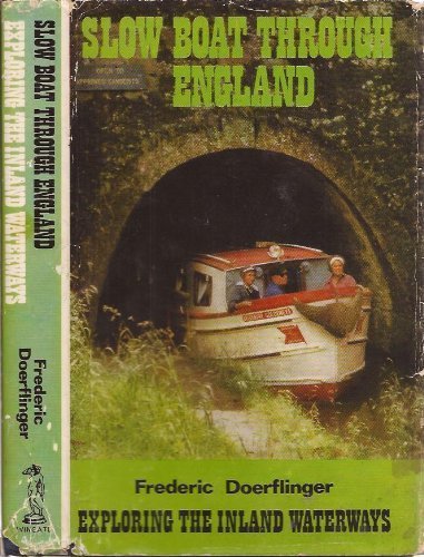 Slow Boat Through England by Frederic Doerflinger | Goodreads