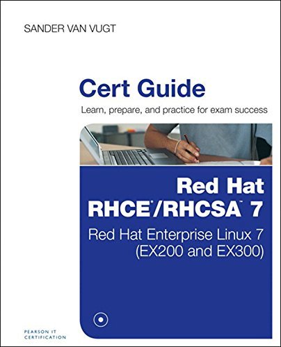 Red Hat RHCSA/RHCE 7 Cert Guide: Red Hat Enterprise Linux 7 (EX200 and ...