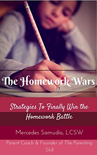 The Homework Wars: Strategies To Finally Win The Homework Battle by ...