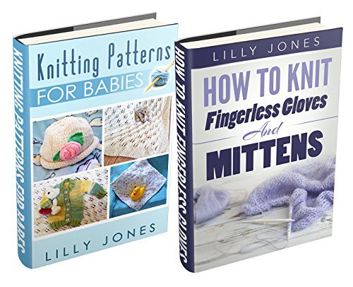 (2 Book Bundle) "Knitting Patterns For Babies" & "How To Knit ...