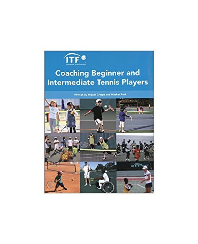 ITF Coaching Beginner and Intermediate Tennis Players by Miguel Crespo ...