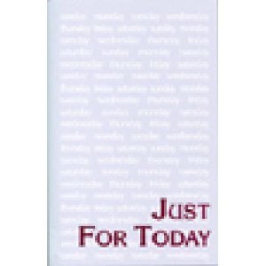 Just for Today: Daily Meditations for Recovering Addicts - Pocket Size ...