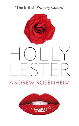 Holly Lester by Andrew Rosenheim | Goodreads