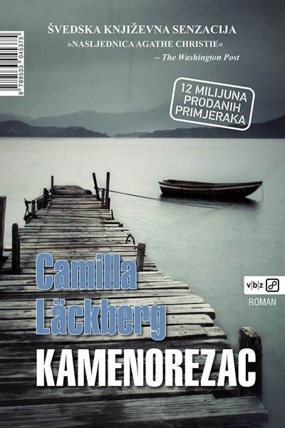 Kamenorezac (Patrik Hedström #3) by Camilla Läckberg | Goodreads