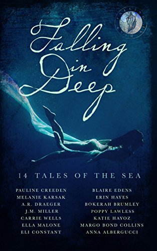 Falling in Deep: 14 Tales of the Sea by Melanie Karsak | Goodreads