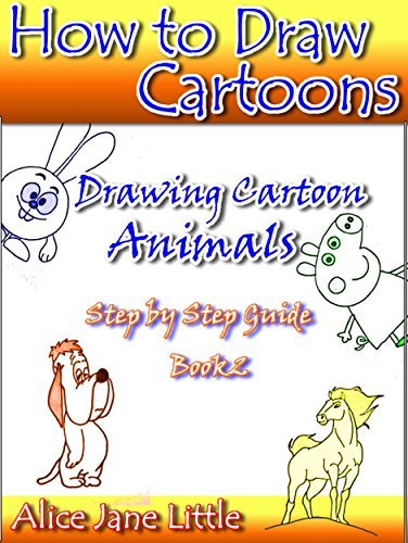 How to Draw CARTOONS: Drawing Cartoon Animals. Step by Step Guide by ...