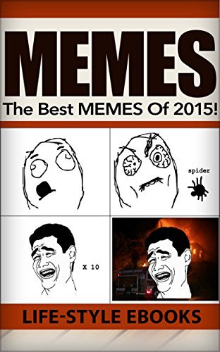 Memes: The Best MEMES Of 2015! - Ultimate Memes Collection: by Life ...