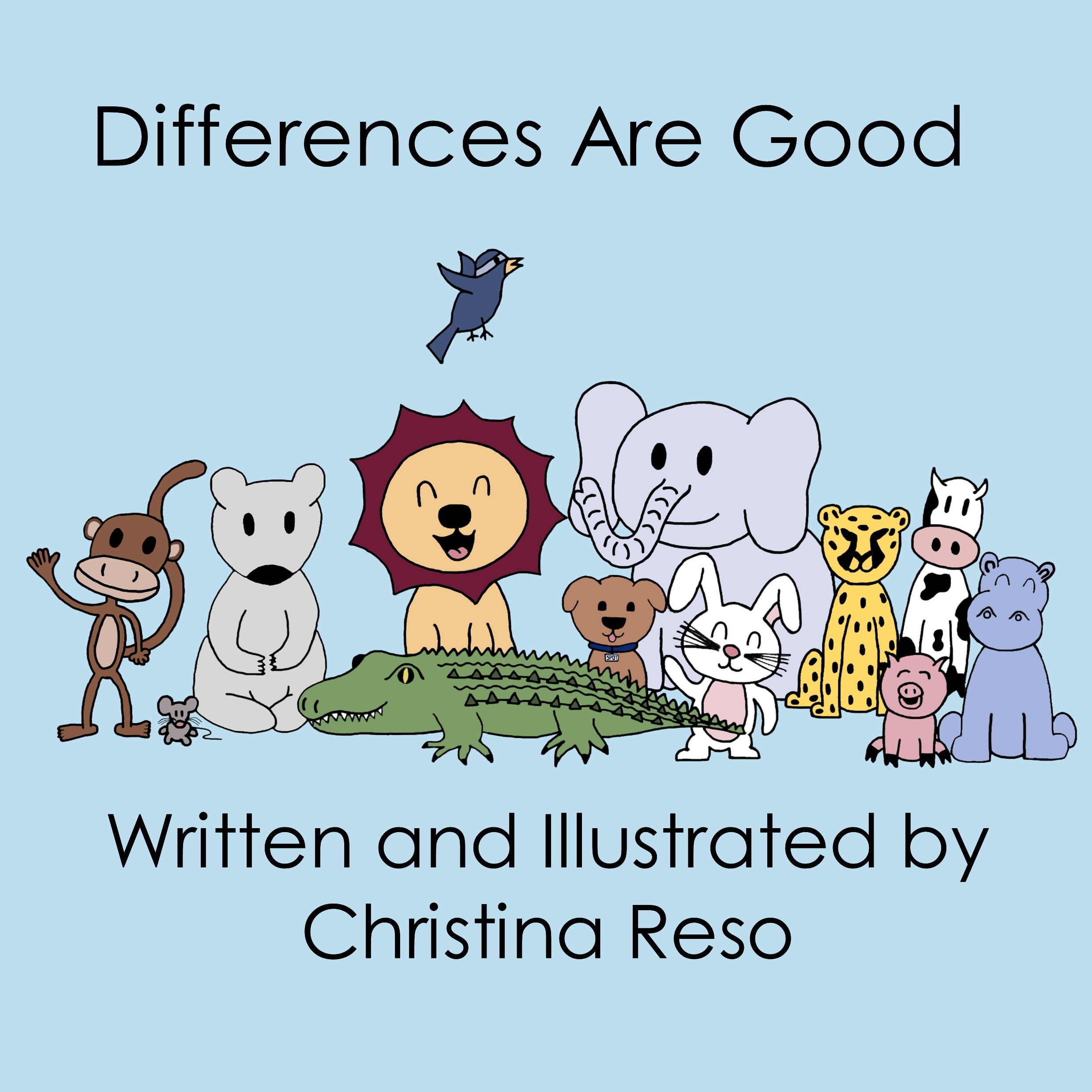 Differences Are Good by Christina Reso | Goodreads