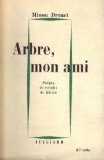 Arbre, Mon Ami by Minou Drouet | Goodreads