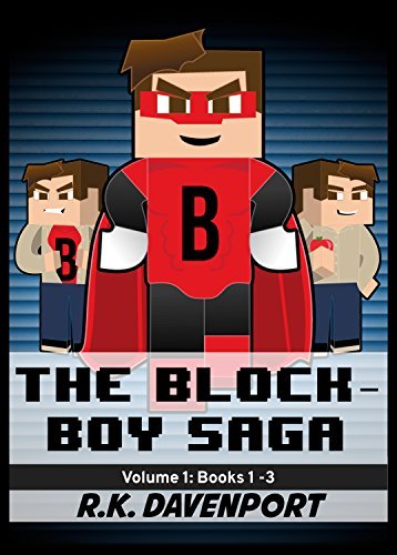 The Block-Boy Saga: Volume 1 (Books 1 -3) by R.K. Davenport | Goodreads