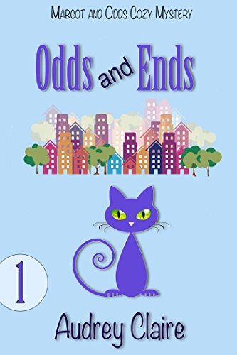 Odds and Ends (Margot and Odds #1) by Audrey Claire | Goodreads
