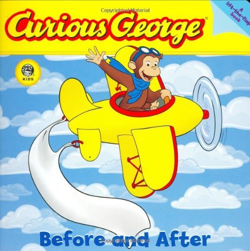 Curious George Before and After by H.A. Rey | Goodreads