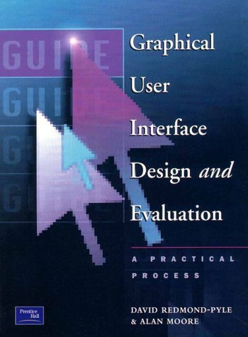 Graphical User Interface Design and Evaluation Guide by David Redmond ...