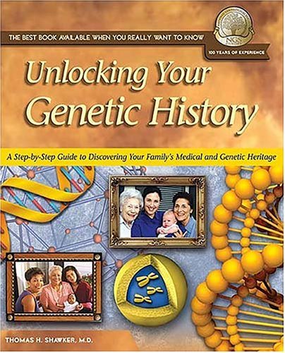 Unlocking Your Genetic History: A Step-By-Step Guide to Discovering ...