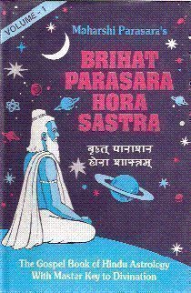 Brihat Parasara Hora Sastra of Maharshi Parasara (2 Volume Set): The ...