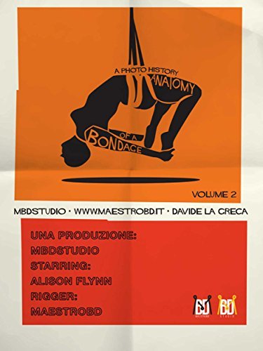 Anatomy of a bondage Vol. 2 by Davide La Greca | Goodreads