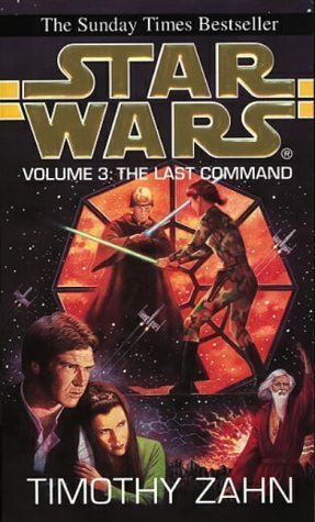 Star Wars: The Last Command by Timothy Zahn | Goodreads