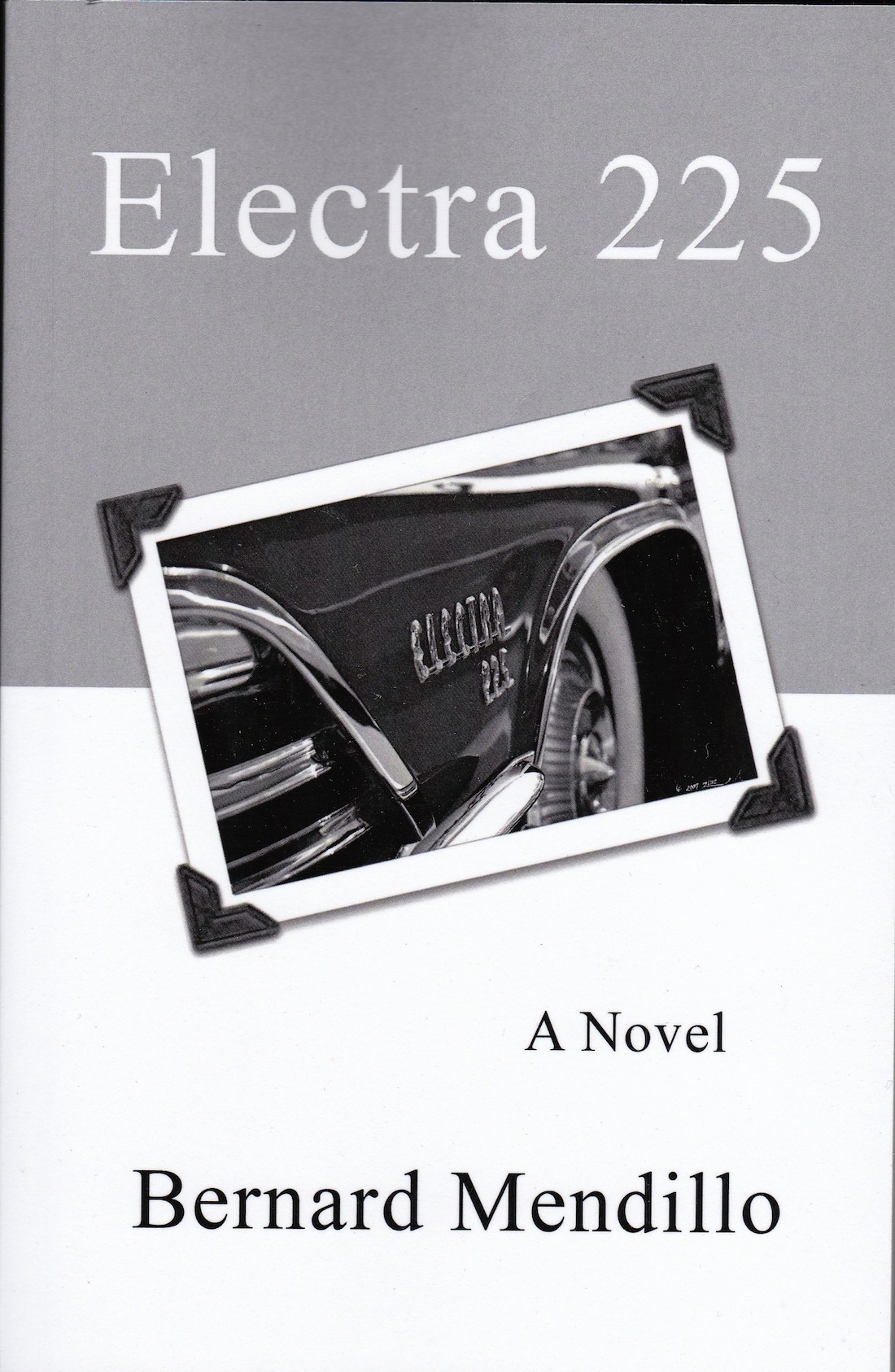 Electra 225 by Bernard Mendillo | Goodreads