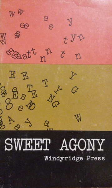 Sweet Agony - A Writing Manual Of Sorts by Gene Olson | Goodreads