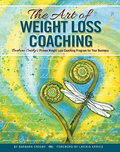 The Art of Weight Loss Coaching: Barbara Crosby's Proven Weight Loss ...
