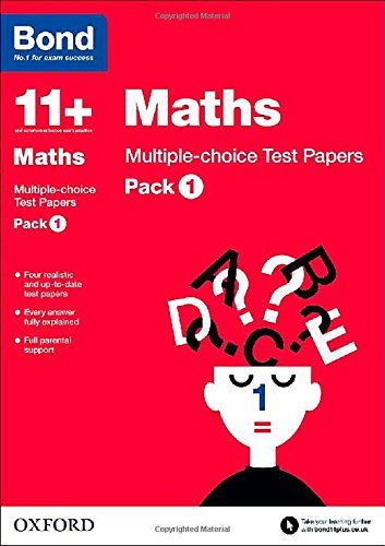 Bond 11+: Maths: Multiple-choice Test Papers: For 11+ GL assessment and ...