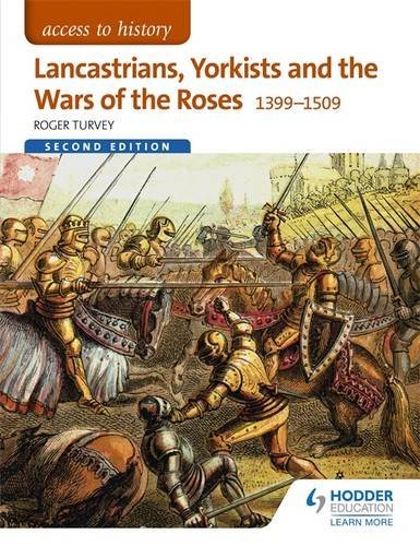 Lancastrians, Yorkists and the Wars of the Roses, 1399-1509 by Roger ...