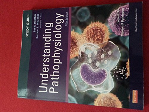 Study Guide for Understanding Pathophysiology by Sue E. Huether | Goodreads
