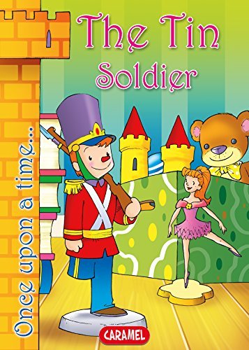 The Tin Soldier: Tales and Stories for Children by Hans Christian ...
