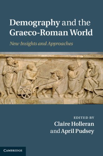 Demography and the Graeco-Roman World: New Insights and Approaches by ...