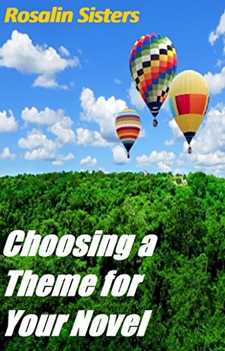 Writing a Theme in Your Novel: Life and Meaning, Know Your Fiction ...