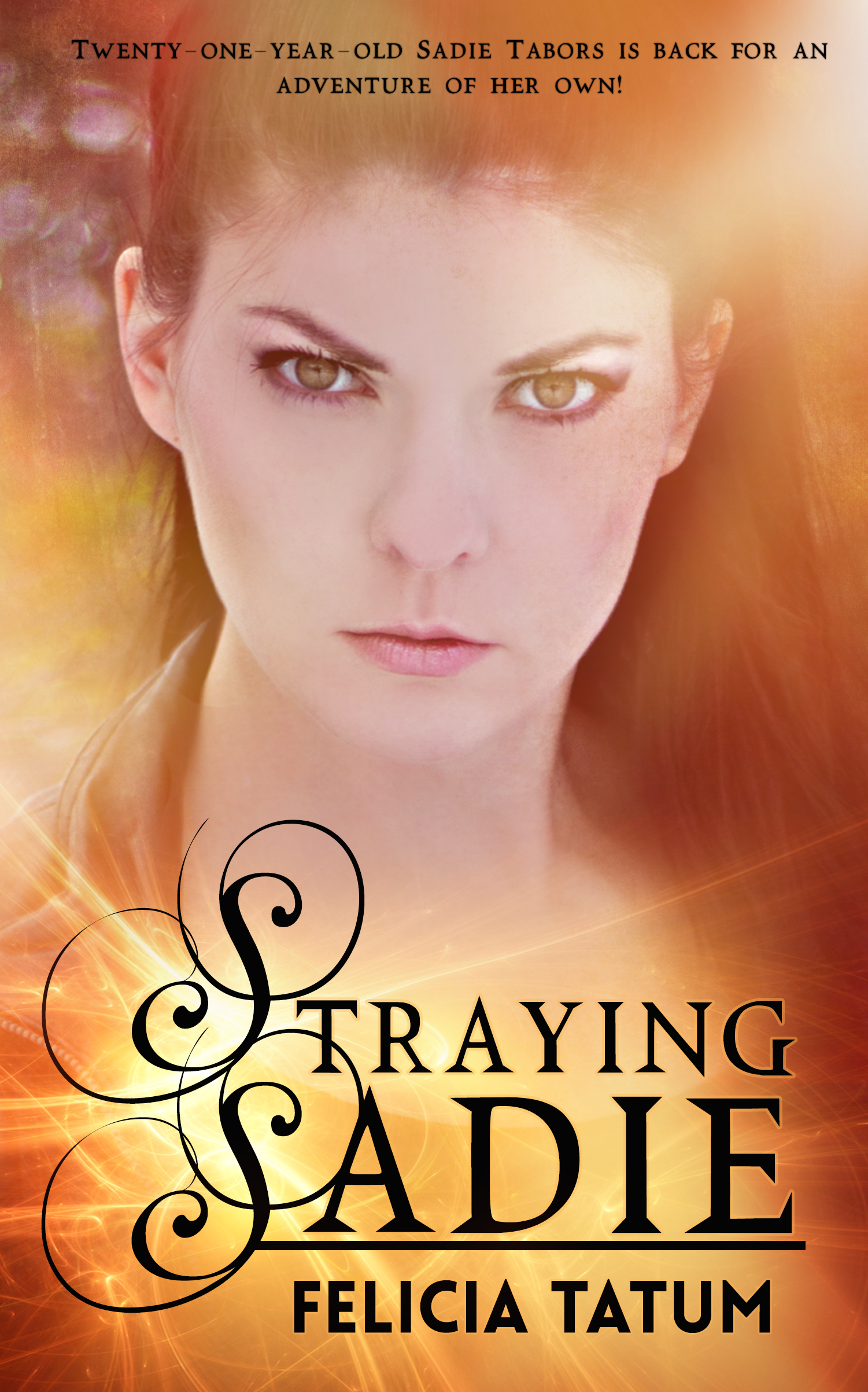 Straying Sadie by Felicia Tatum | Goodreads