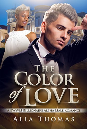 The Color Of Love by Alia Thomas | Goodreads