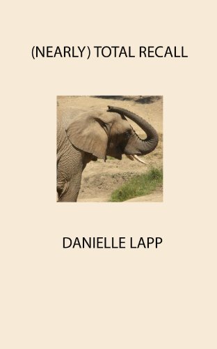 (Nearly) Total Recall by Danielle Lapp | Goodreads