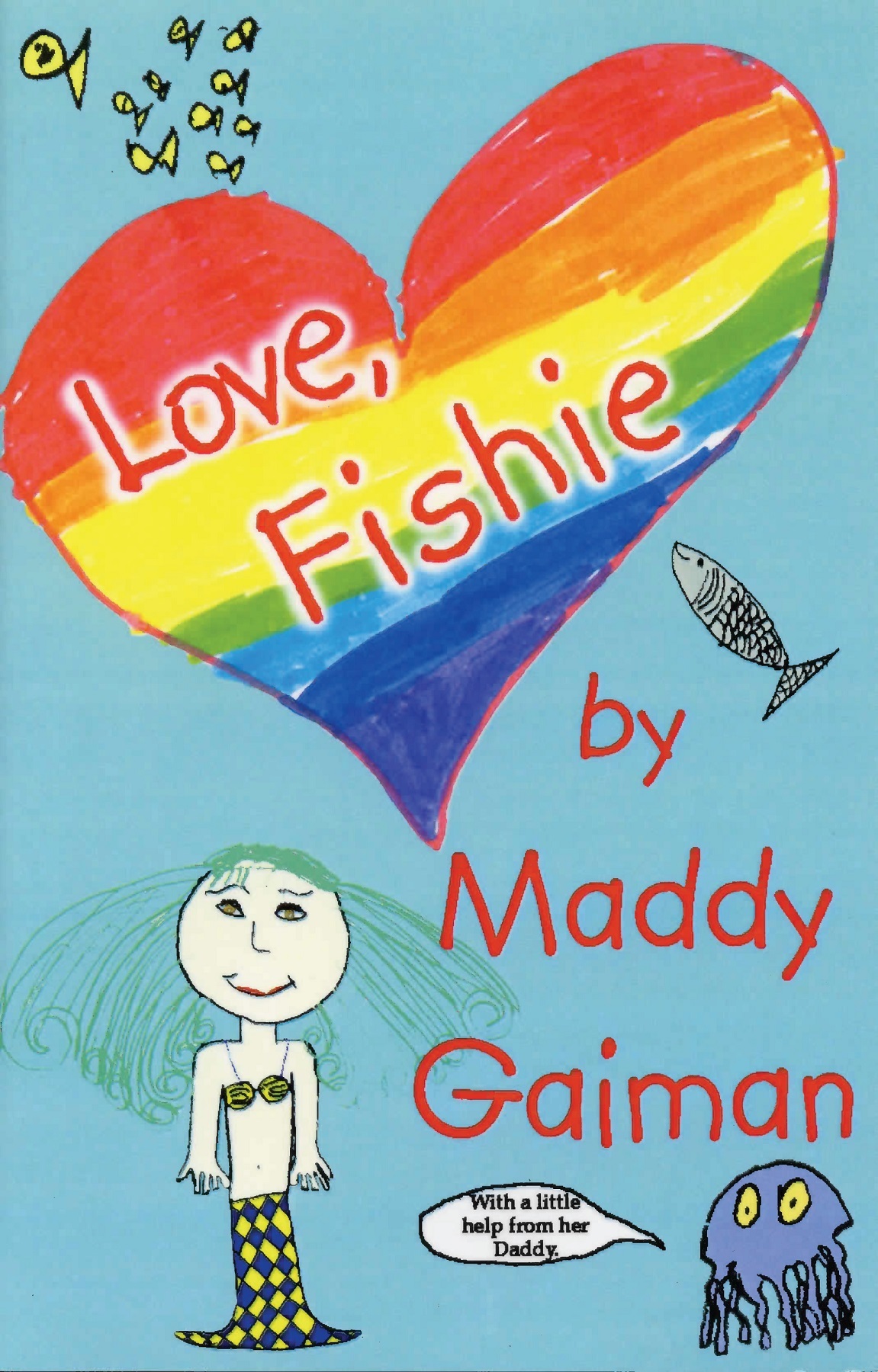Love, Fishie by Maddy Gaiman | Goodreads