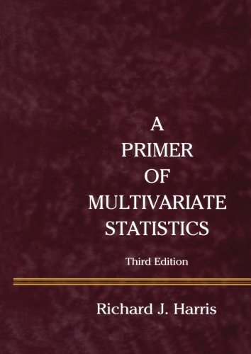 A Primer of Multivariate Statistics by Richard J. Harris | Goodreads