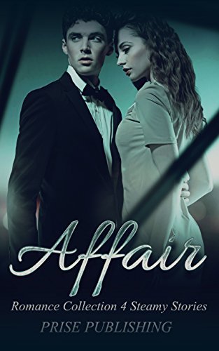 Affair by Prise Publishing | Goodreads