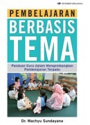 Pembelajaran Berbasis Tema by Wachyu Sundayana | Goodreads