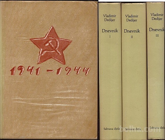 Dnevnik 1941 - 1944 (I - III) by Vladimir Dedijer | Goodreads