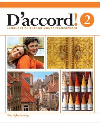 D'accord! ©2015 Level 2 Student Edition w/ Supersite Access by José A ...