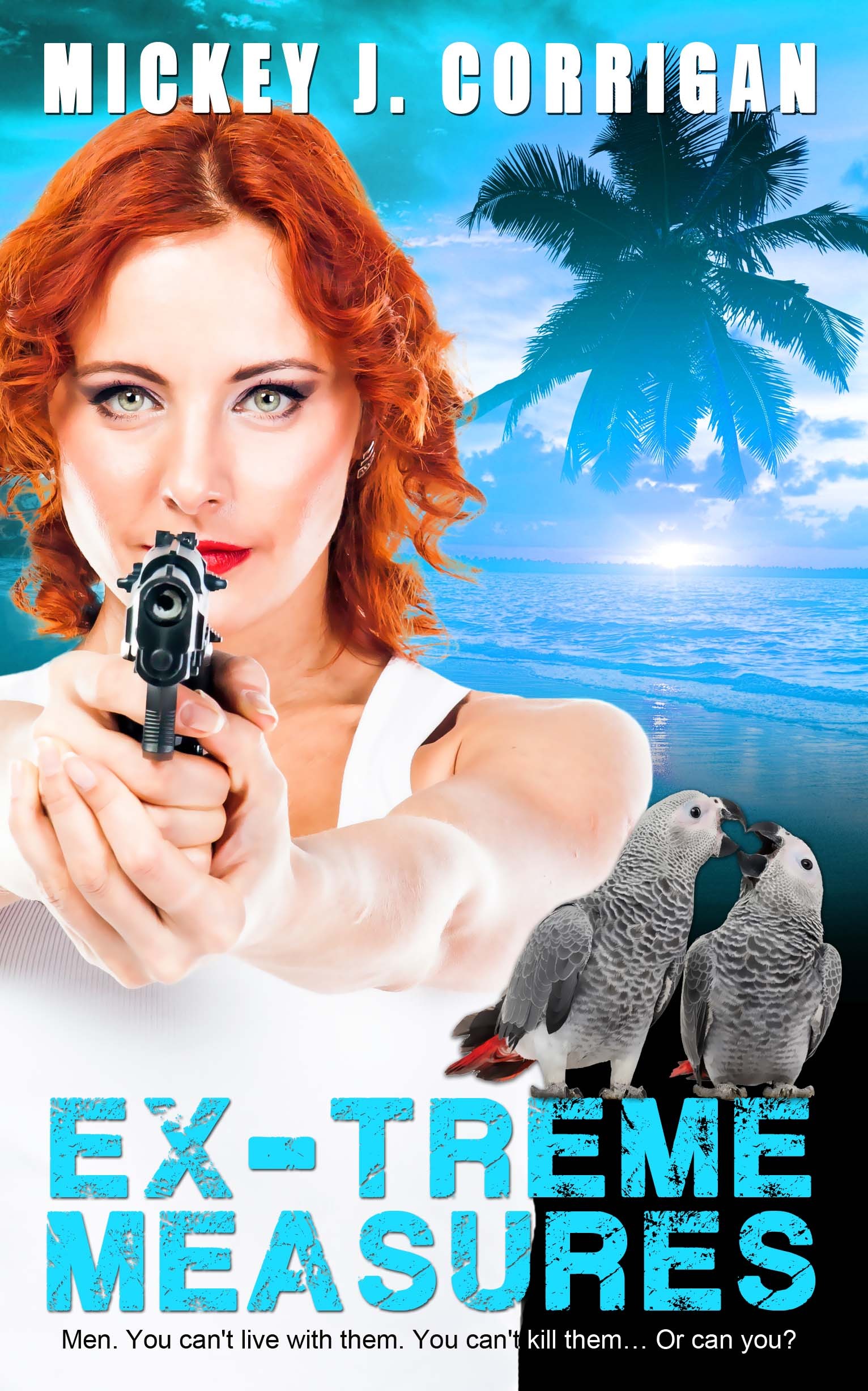 Ex-Treme Measures by Mickey J. Corrigan | Goodreads