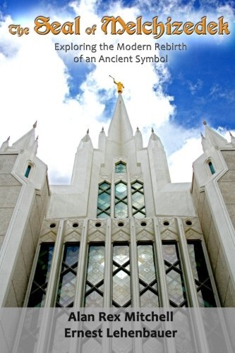 The Seal of Melchizedek: The Modern Rebirth of an Ancient Symbol by ...
