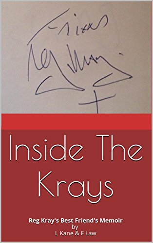 Inside The Krays: Reg Kray's Best Friend's Memoir by L. Kane | Goodreads