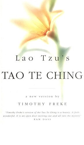 The Tao Te Ching by Tim Freke | Goodreads