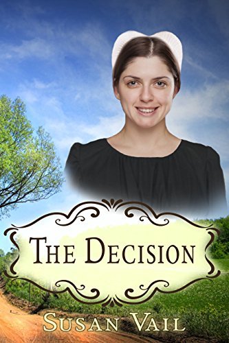 The Decision by Susan Vail | Goodreads