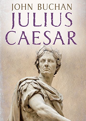 Julius Caesar: A Biography by John Buchan | Goodreads