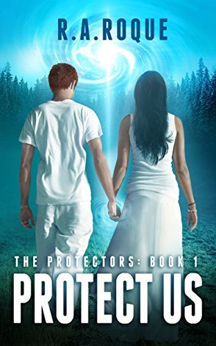 Protect Us: A Sci Fi Romance (The Protectors Book 1) by R.A. Roque ...